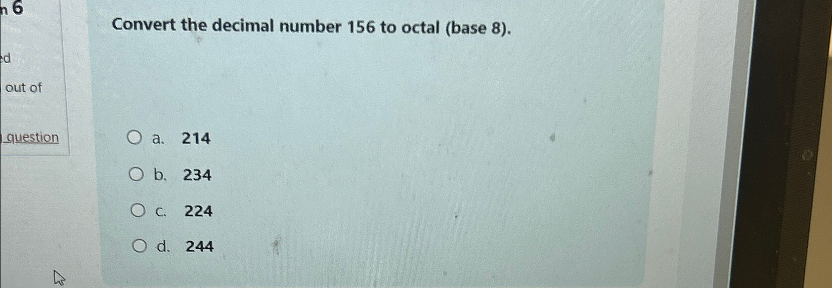 Solved Convert the decimal number 156 ﻿to octal (base | Chegg.com