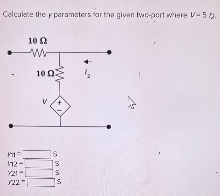 Solved Calculate the y parameters for the given two-port | Chegg.com