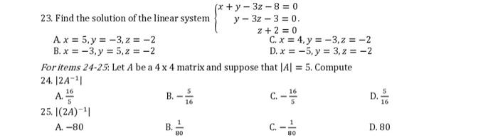 Solved 23. Find the solution of the linear system | Chegg.com