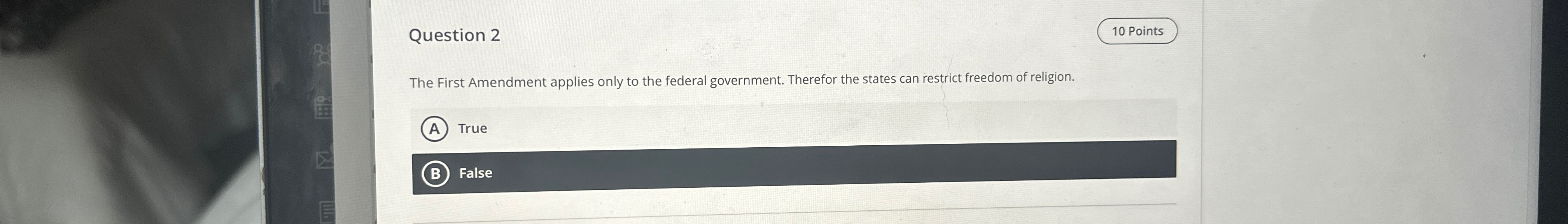 Solved Question 210 ﻿pointsthe First Amendment Applies Only 8812