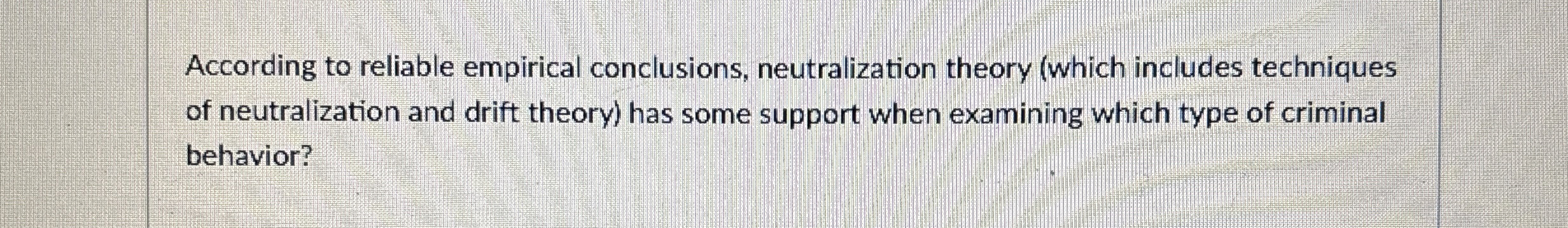 Solved According to reliable empirical conclusions, | Chegg.com