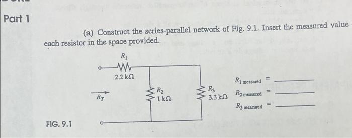 Solved (a) Construct the series-parallel network of Fig. | Chegg.com