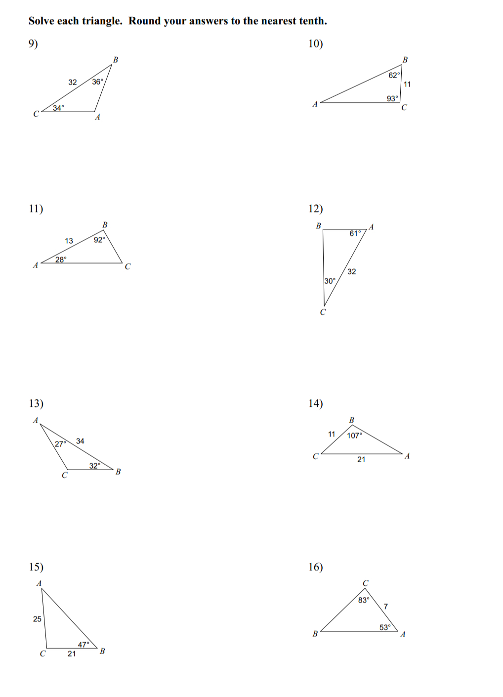 Solved Solve each triangle. Round your answers to the | Chegg.com