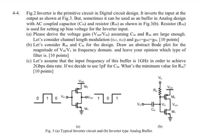 Solved 4-4. Fig.2 Inverter is the primitive circuit in | Chegg.com