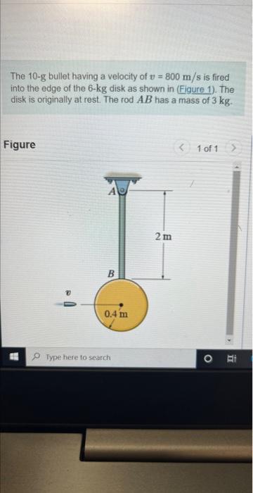 Solved The \( 10-\mathrm{g} \) bullet having a velocity of | Chegg.com