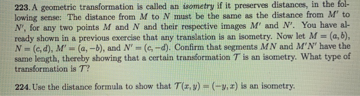 Solved 223. A geometric transformation is called an isometry | Chegg.com
