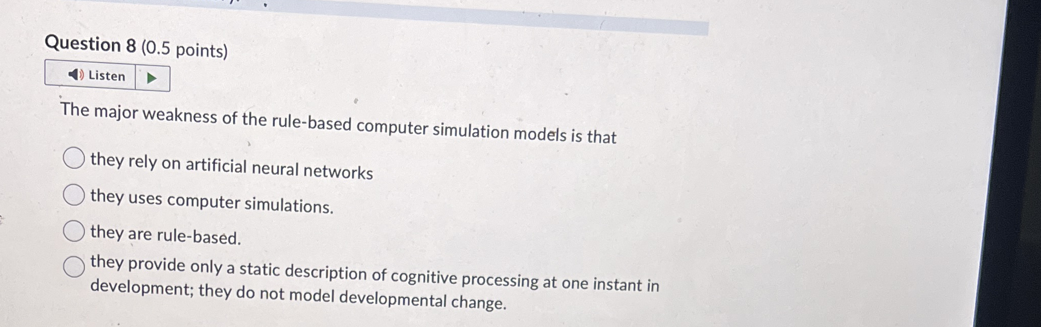 High Quality SOLUTION Question 8 (0.5 ﻿points)ListenThe major weakness of | Chegg.com