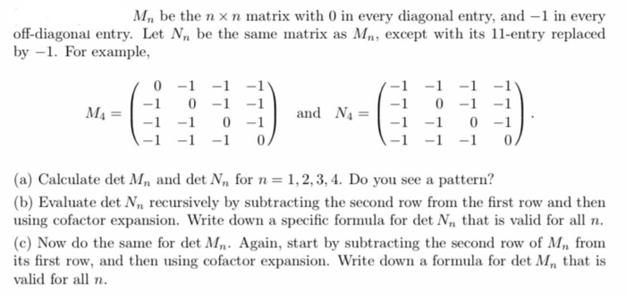 Solved Mn be the nxn matrix with 0 in every diagonal entry, | Chegg.com