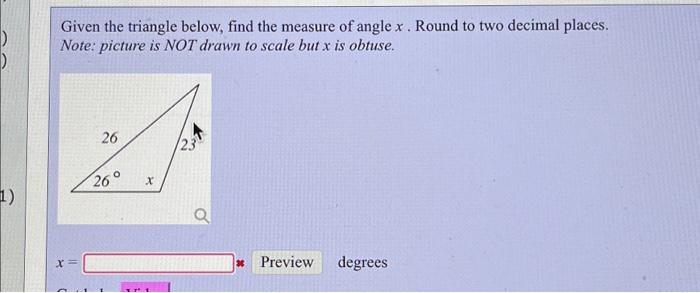 Solved 1) Given the triangle below, find the measure of | Chegg.com