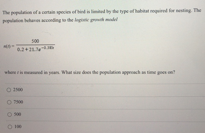 Solved The population of a certain species of bird is | Chegg.com