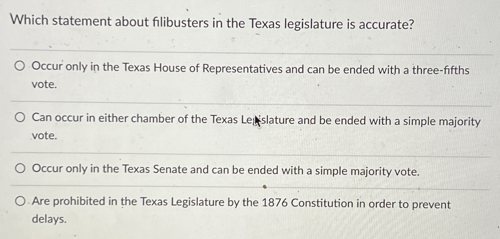 Solved Which statement about filibusters in the Texas | Chegg.com