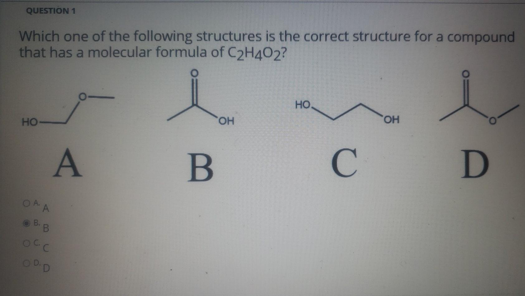 Solved QUESTION 1 Which one of the following structures is | Chegg.com