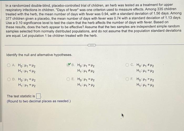 Solved In a randomized double-blind, placebo-controlled | Chegg.com