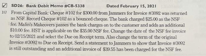 Solved in quickbook, how can return as NSF my invoice? and | Chegg.com