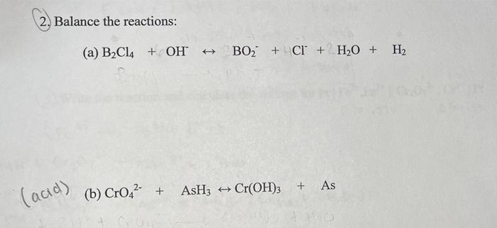 Solved 2. Balance the reactions: (a) | Chegg.com