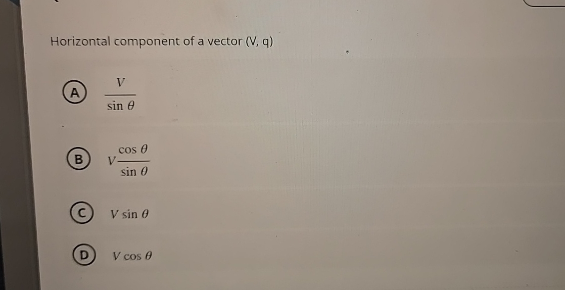 Solved Horizontal component of a vector | Chegg.com