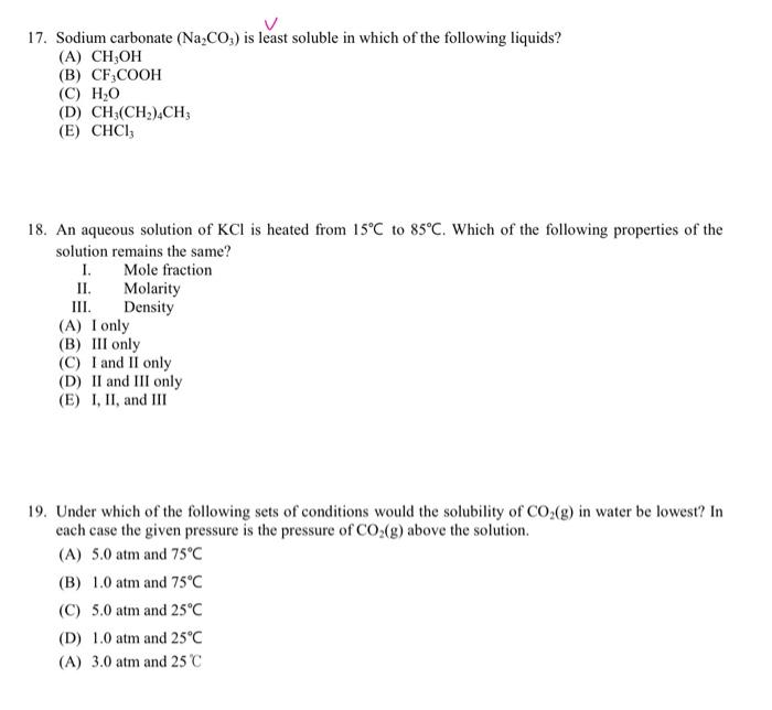 Solved 17. Sodium carbonate (Na2CO3) is least soluble in | Chegg.com