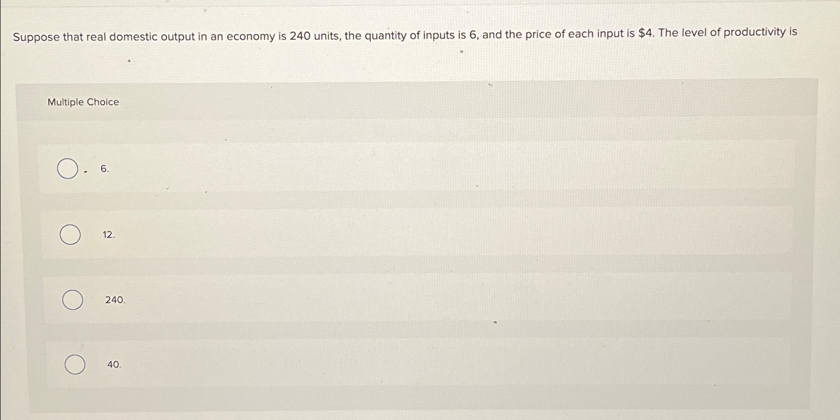 Solved Suppose that real domestic output in an economy is | Chegg.com