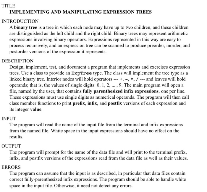 Solved TITLE IMPLEMENTING AND MANIPULATING EXPRESSION TREES | Chegg.com