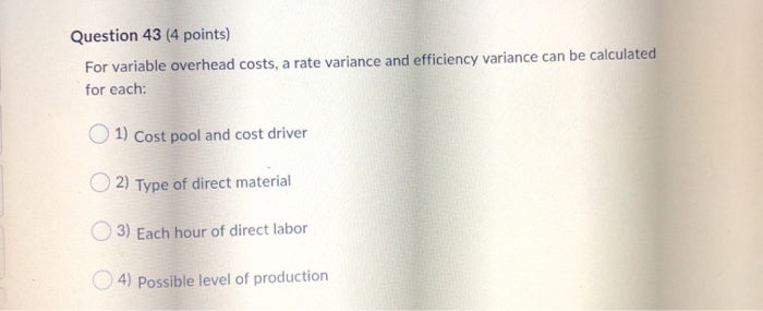 Solved Question 41 (4 points) To calculate the direct | Chegg.com