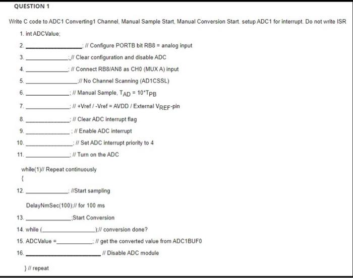 Solved Nrite C code to ADC1 Converting1 Channel, Manual | Chegg.com Solved Nrite C code to ADC1 Converting1 Channel, Manual | Chegg.com