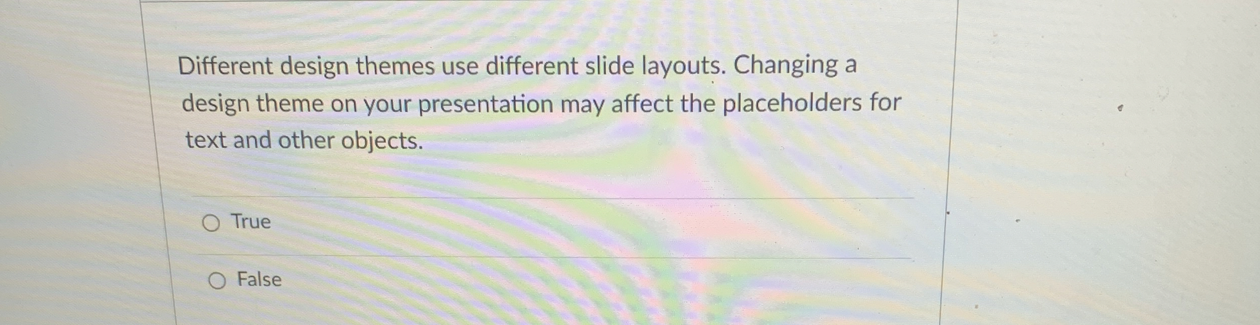 Solved Different design themes use different slide layouts. | Chegg.com