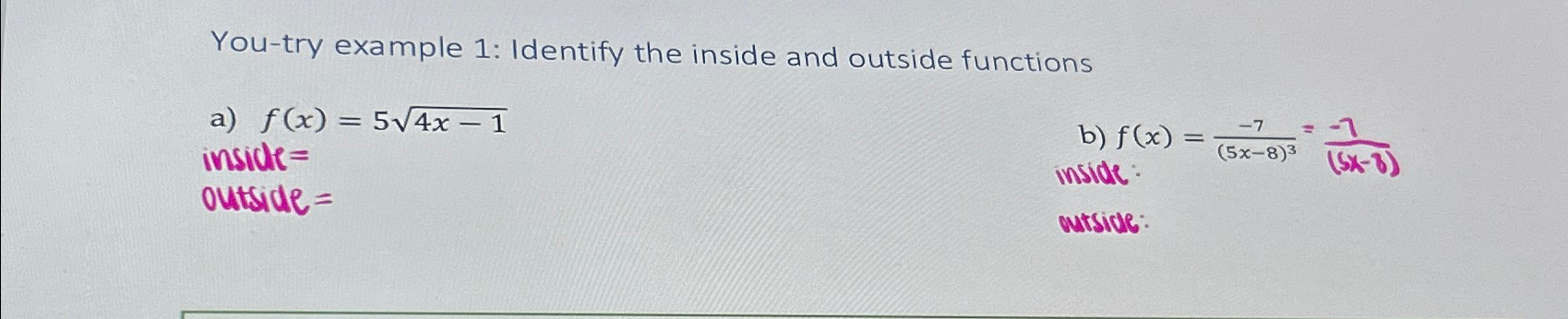 You-try example 1: Identify the inside and outside | Chegg.com