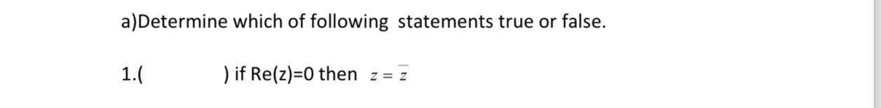 Solved a)Determine which of following statements true or | Chegg.com