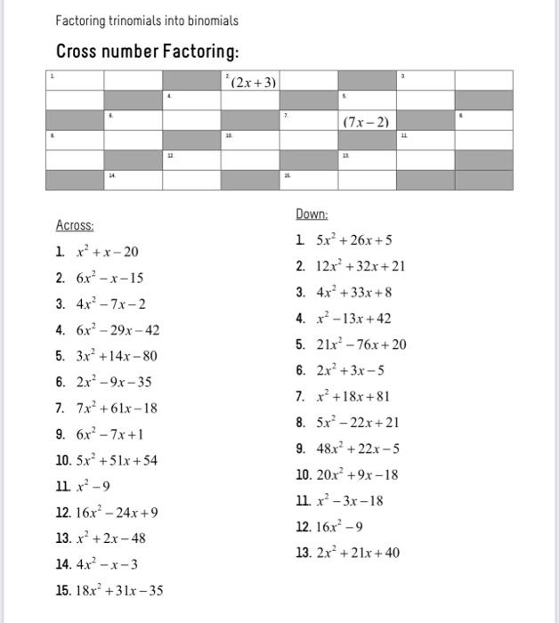 Solved Factoring trinomials into binomials Cross number | Chegg.com