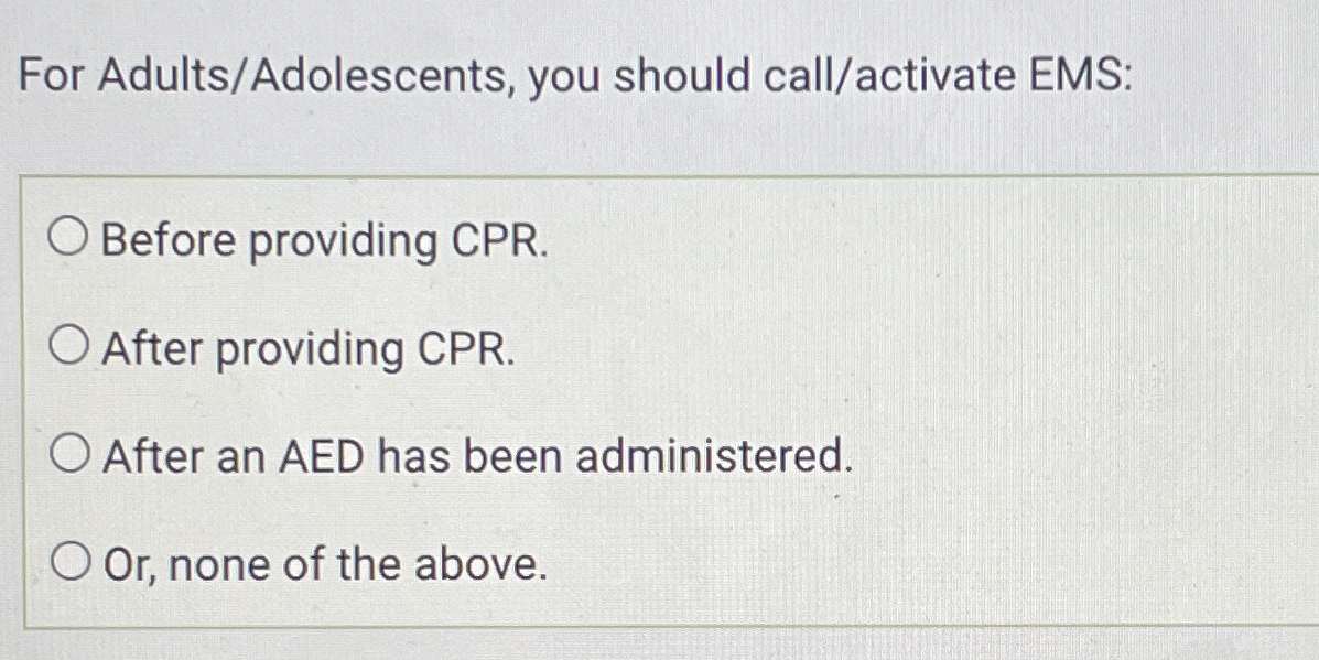 For Adults/Adolescents, ﻿you should call/activate | Chegg.com