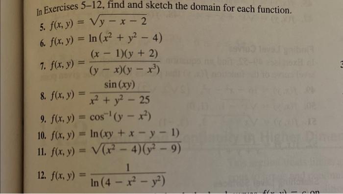 Solved In Exercises 5-12, find and sketch the domain for | Chegg.com