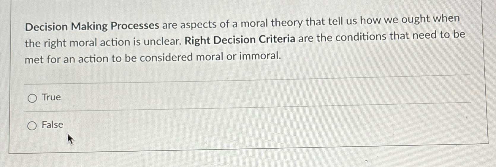 Solved Decision Making Processes are aspects of a moral | Chegg.com