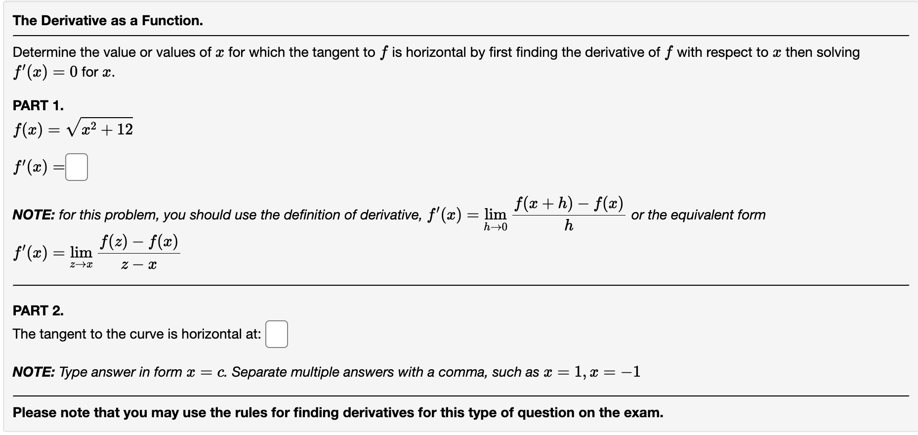 Solved The Derivative as a Function.Determine the value or | Chegg.com