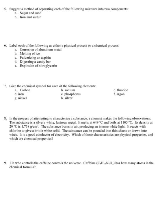 Solved 5. Suggest a method of separating each of the | Chegg.com