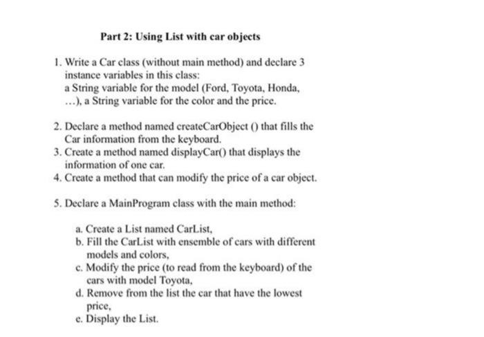 Solved Part 2: Using List with car objects 1. Write a Car | Chegg.com