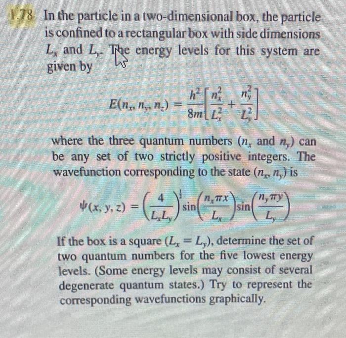 Solved 78 In the particle in a two-dimensional box, the | Chegg.com