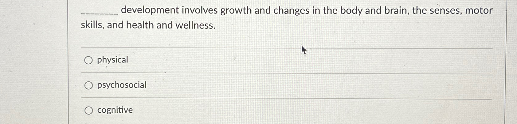 Solved development involves growth and changes in the body | Chegg.com