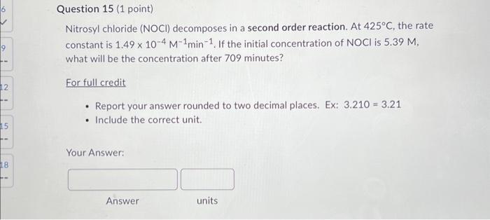 Solved Question 15 (1 point) Nitrosyl chloride (NOCl) | Chegg.com