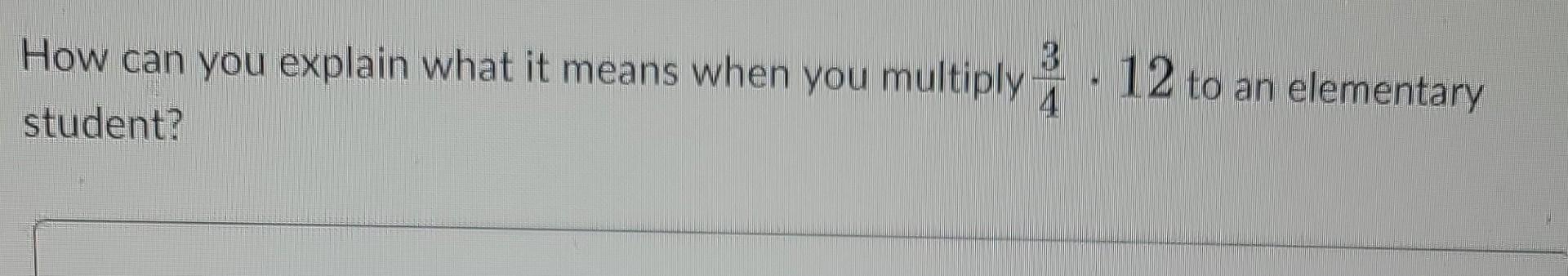 Solved How can you explain what it means when you multiply 3 | Chegg.com