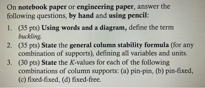 On notebook paper or engineering paper, answer the | Chegg.com