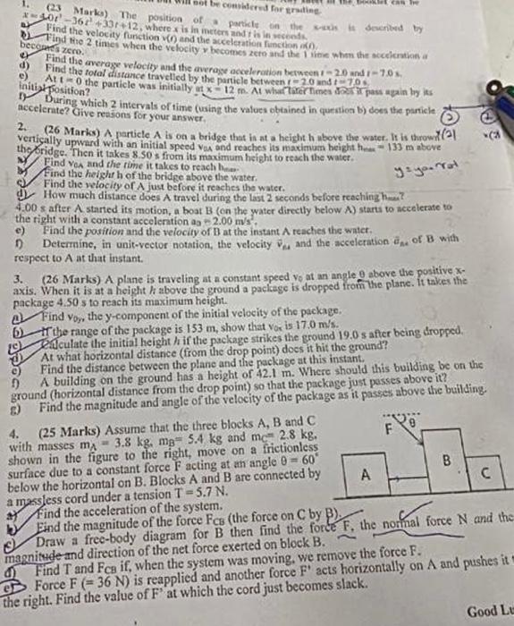 Solved 1. (23 Marks) The position of a parkicte tin the | Chegg.com