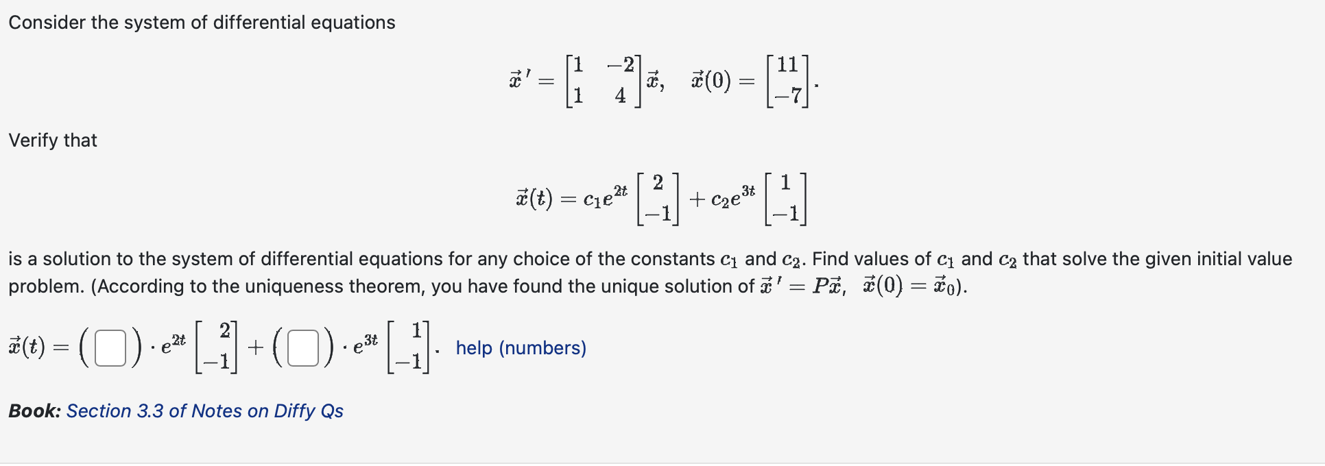 Solved is a solution to the system of differential equations | Chegg.com