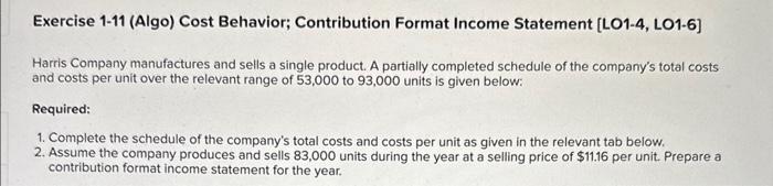Solved Exercise 1-11 (Algo) Cost Behavior; Contribution | Chegg.com