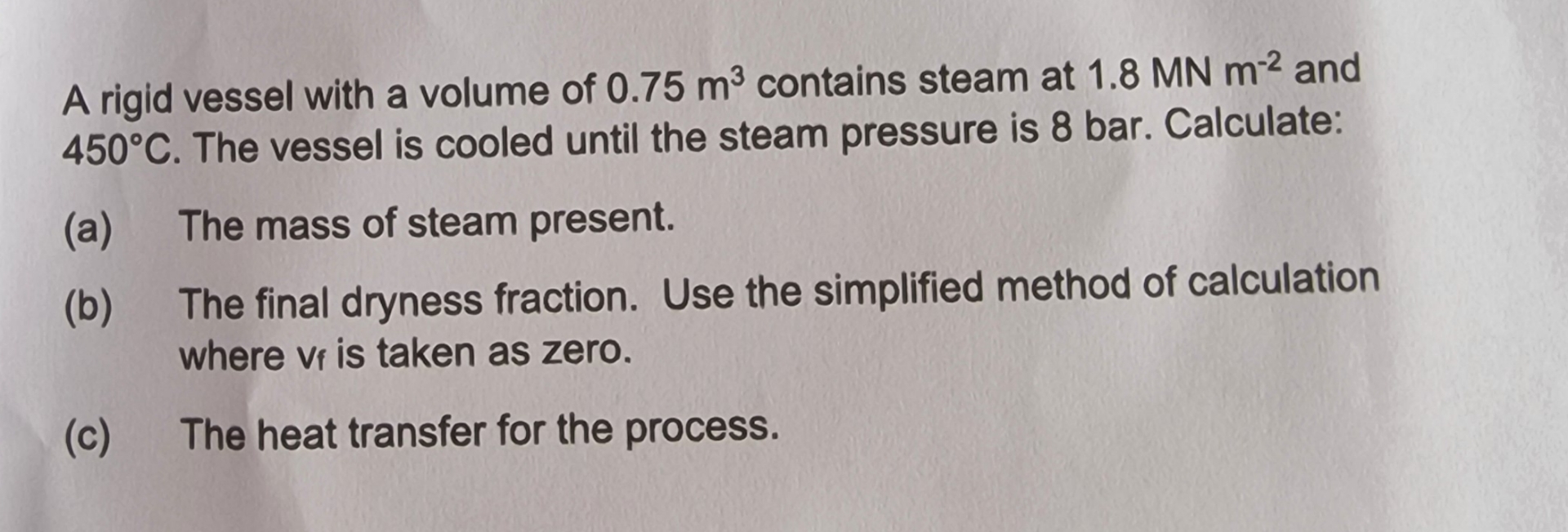 Solved A rigid vessel with a volume of 0.75m3 ﻿contains | Chegg.com