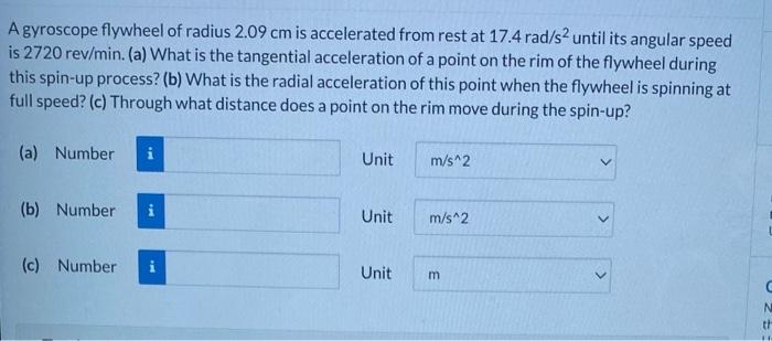Solved A gyroscope flywheel of radius 2.09 cm is accelerated | Chegg.com