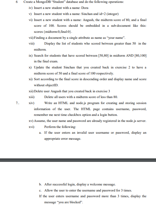 Solved 6 Create a MongoDB "Student" database and do the | Chegg.com