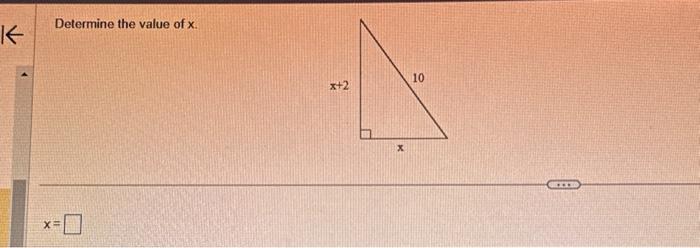 Solved Determine the value of x. x= | Chegg.com