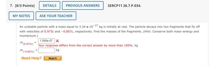 Solved An unstable particle with a mass equal to 3.34×10−27 | Chegg.com