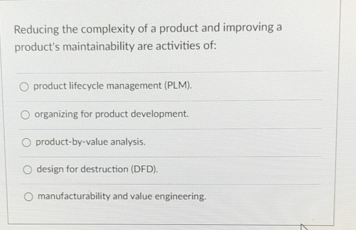 Solved Reducing the complexity of a product and improving a | Chegg.com