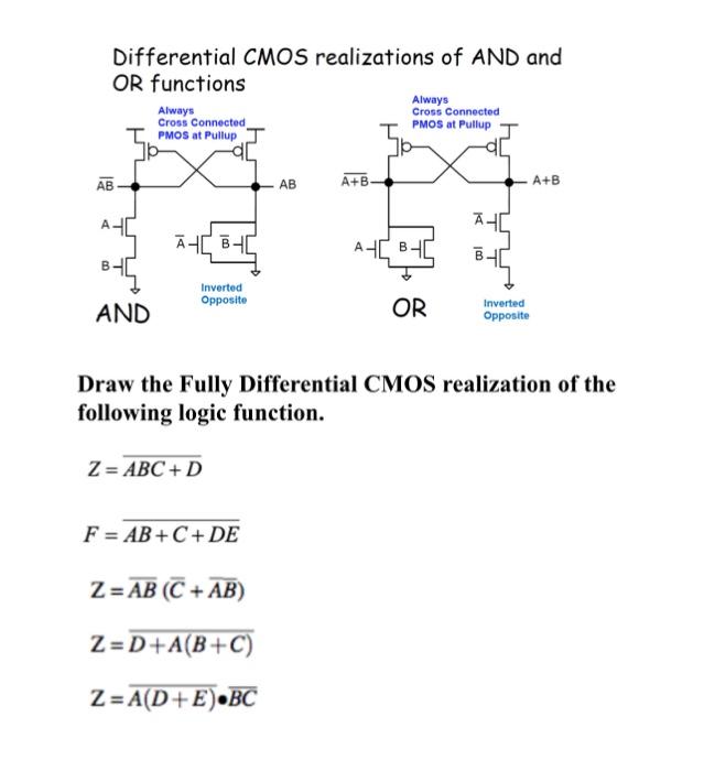 Differential CMOS realizations of AND and OR | Chegg.com